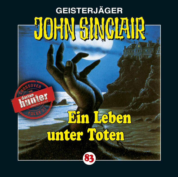 John Sinclair - Folge 83 | Hörspiel (CD)